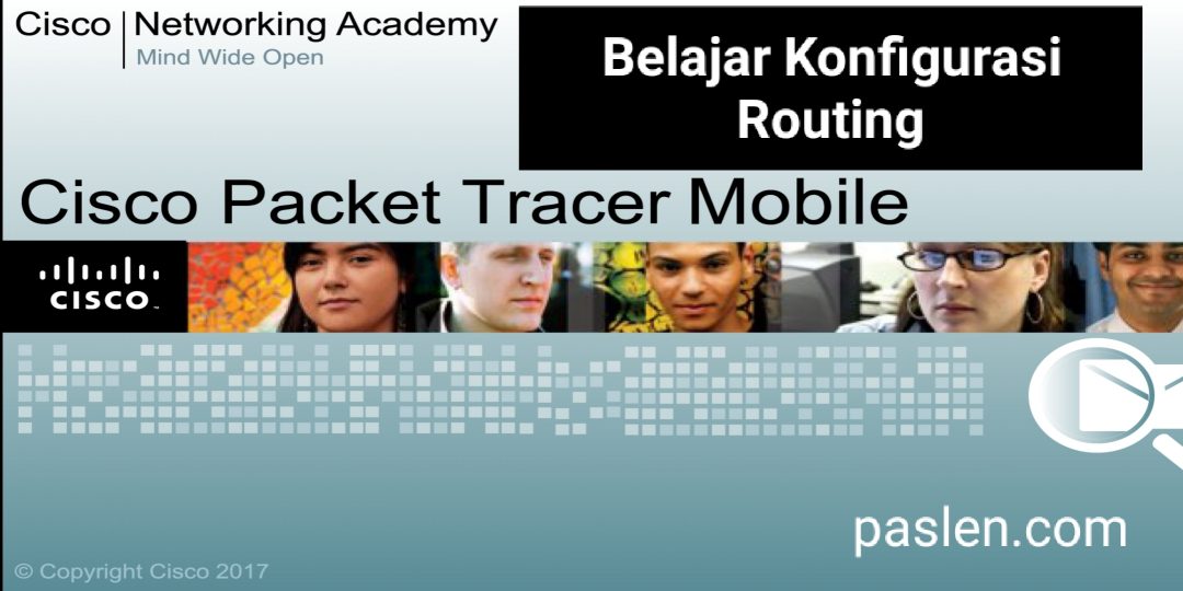 Belajar Konfigurasi Routing di Cisco Packet Tracer - Paslen Belajar Konfigurasi Routing di Cisco Packet Tracer - Paslen