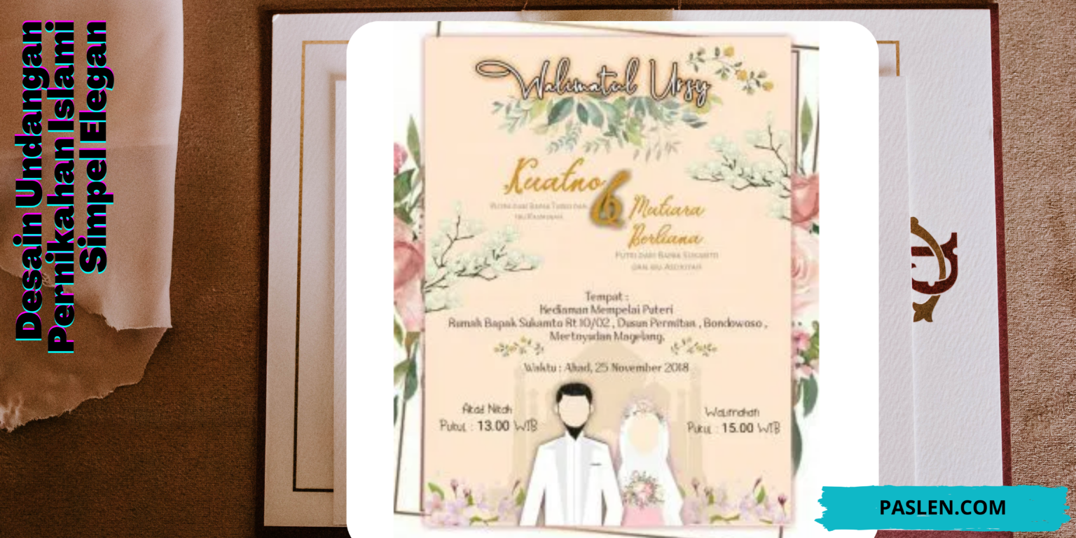 Desain Undangan Pernikahan Islami Simpel Elegan - Paslen